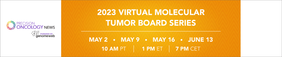 2023 Virtual Molecular Tumor Board Series | Precision Medicine Online
